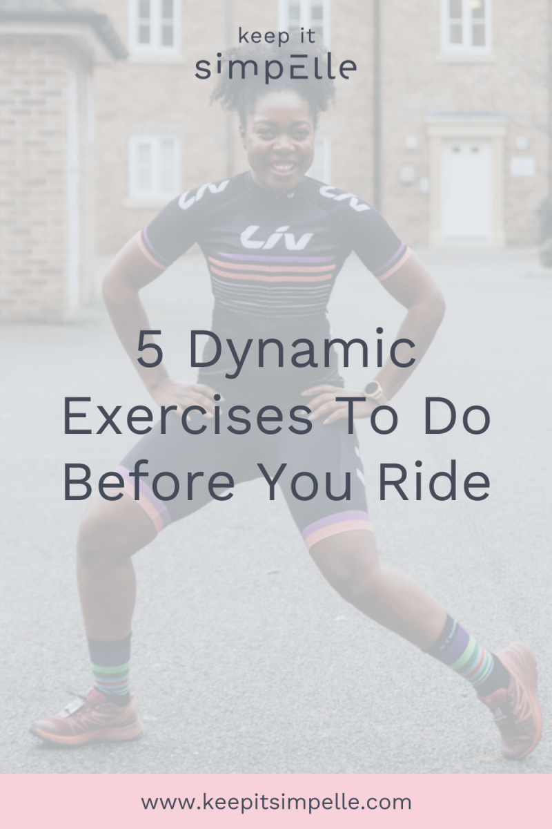 Cycling Warm Up: 5 Dynamic Exercises To Do - keep it simpElle
